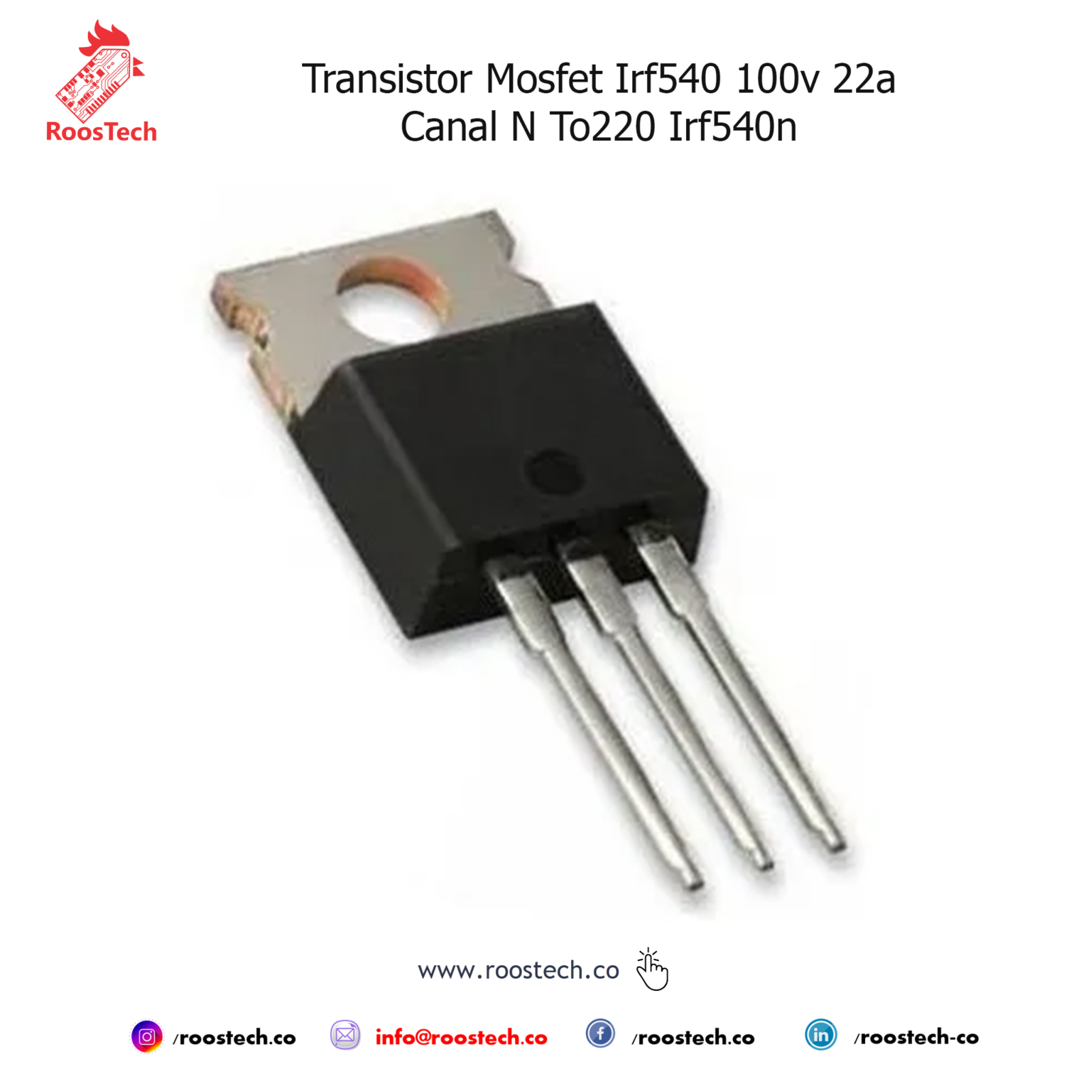 Mosfet IRF540 Canal N TO220 • RoosTech Electronica